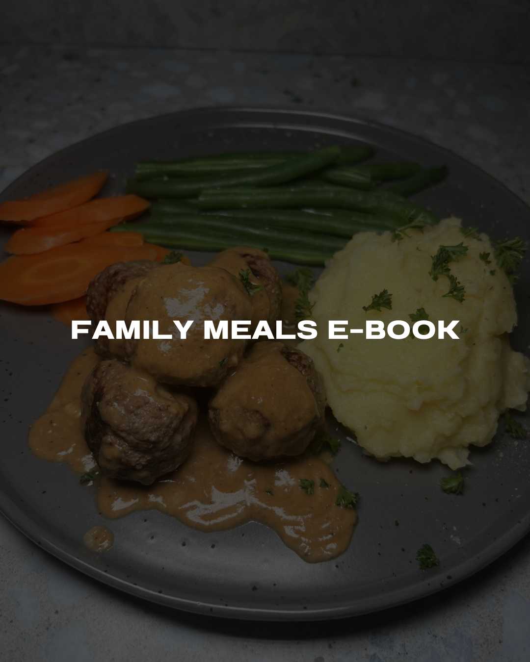 Family Meals E-book – Mitch Little Academy