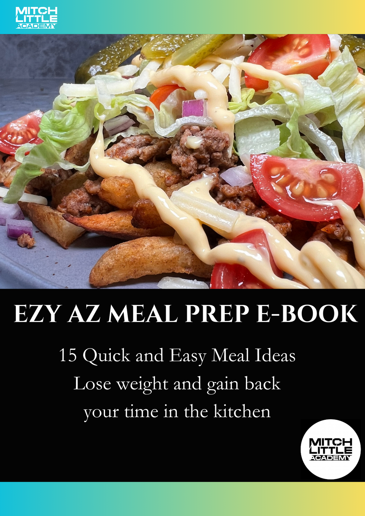 Ezy Az Meal Prep Ebook – Mitch Little Academy